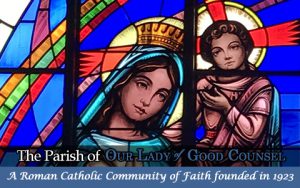 OLGC Parish – Our Lady of Good Counsel